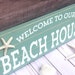 Welcome to Our Beach House Sign Coastal Decor Rustic Beach Style Decor ...