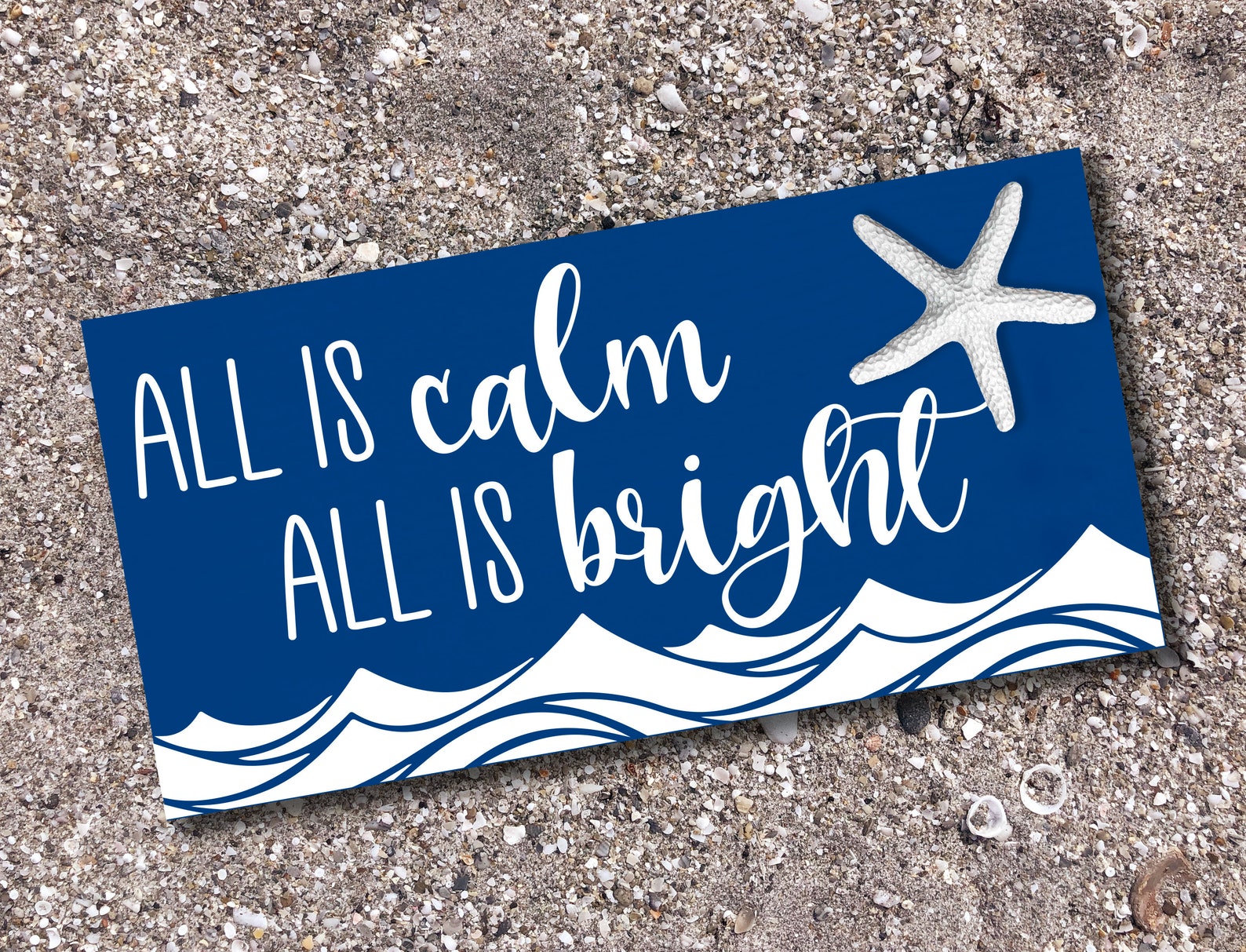 All is Calm All is Bright Sign Coastal Christmas Sign Beach | Etsy