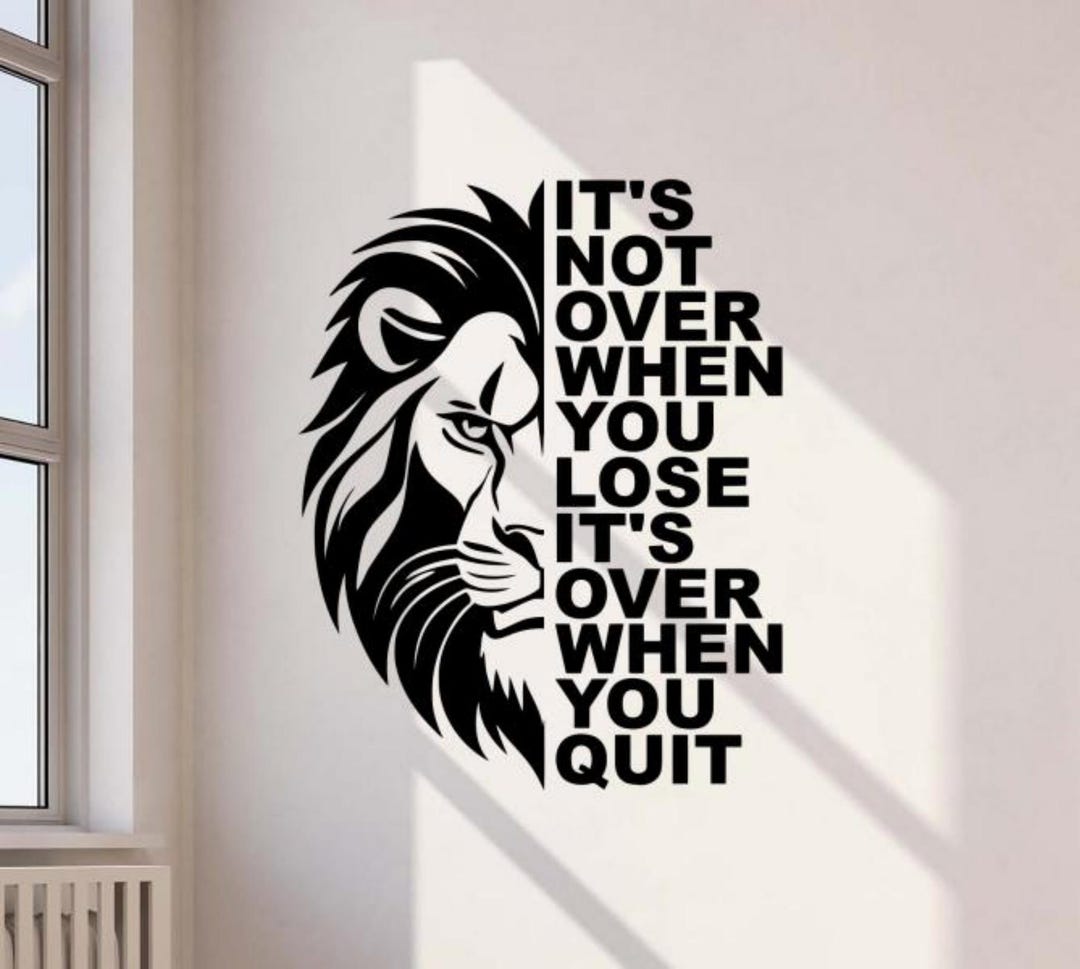 It's Not Over When You Lose Wall Decal Vinyl Sticker Lion Wall Art Gym ...
