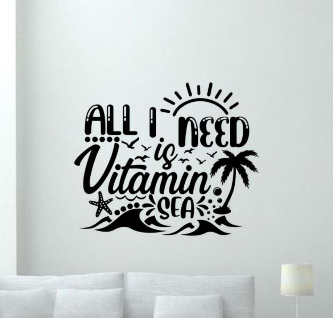 All I Need is Vitamin Sea Sticker Vinyl Wall Decal Sun Waves Wall Art ...