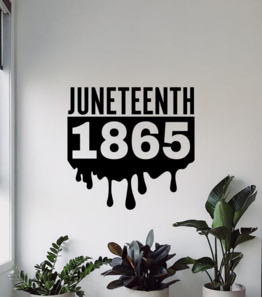 Juneteenth 1865 Decal Vinyl Wall Sticker Sign Freedom Wall Art Free-ish ...