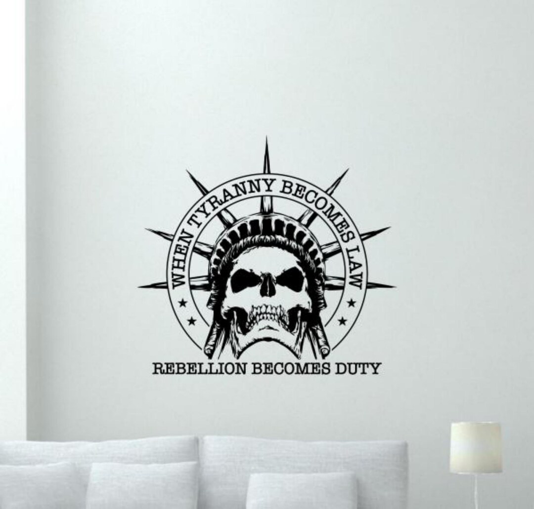 When Tyranny Becomes Law Wall Decal Wall Vinyl Sticker Statue of ...