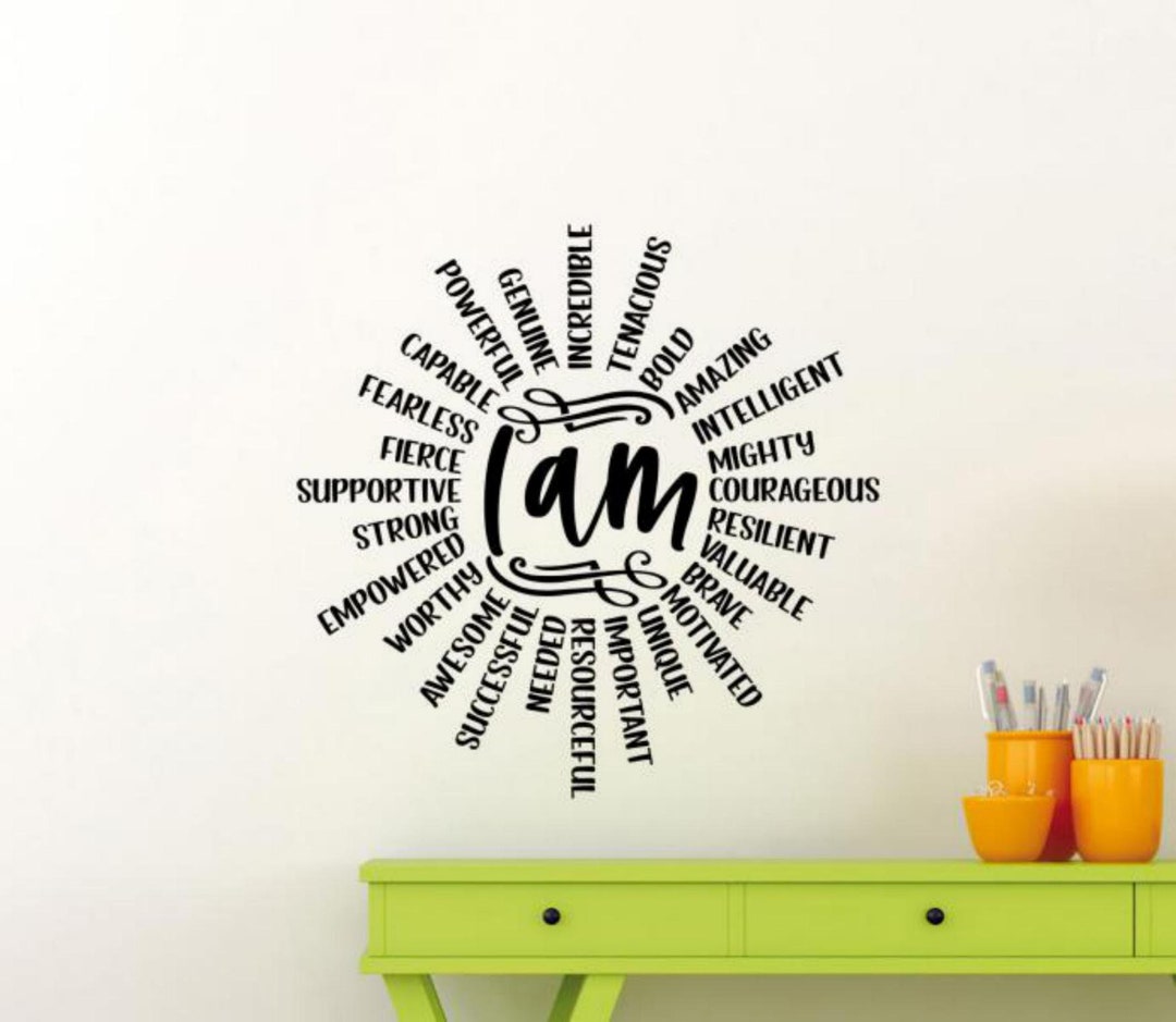 I Am Sticker Vinyl Wall Decal Motivational Quote Affirming Words Sign ...