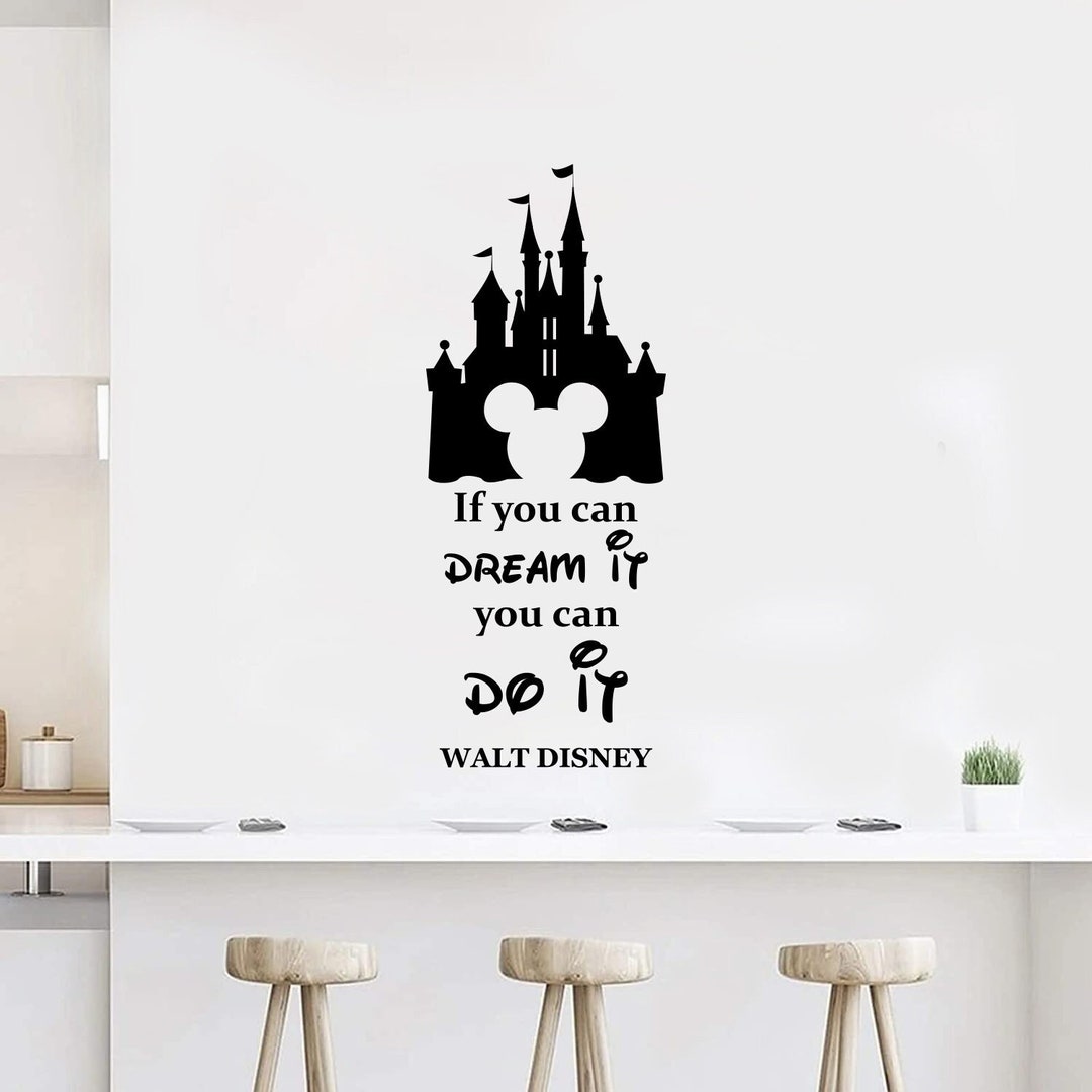 If You Can Dream It You Can Do It Wall Decal Vinyl Sticker ...