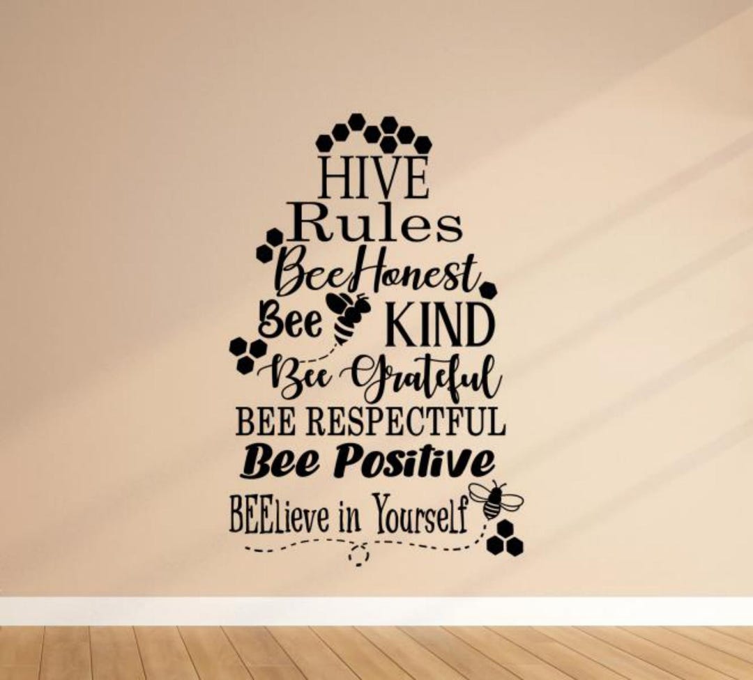 Hive Rules Wall Sticker Vinyl Decal Bee Honest Kind Respectful Positive ...