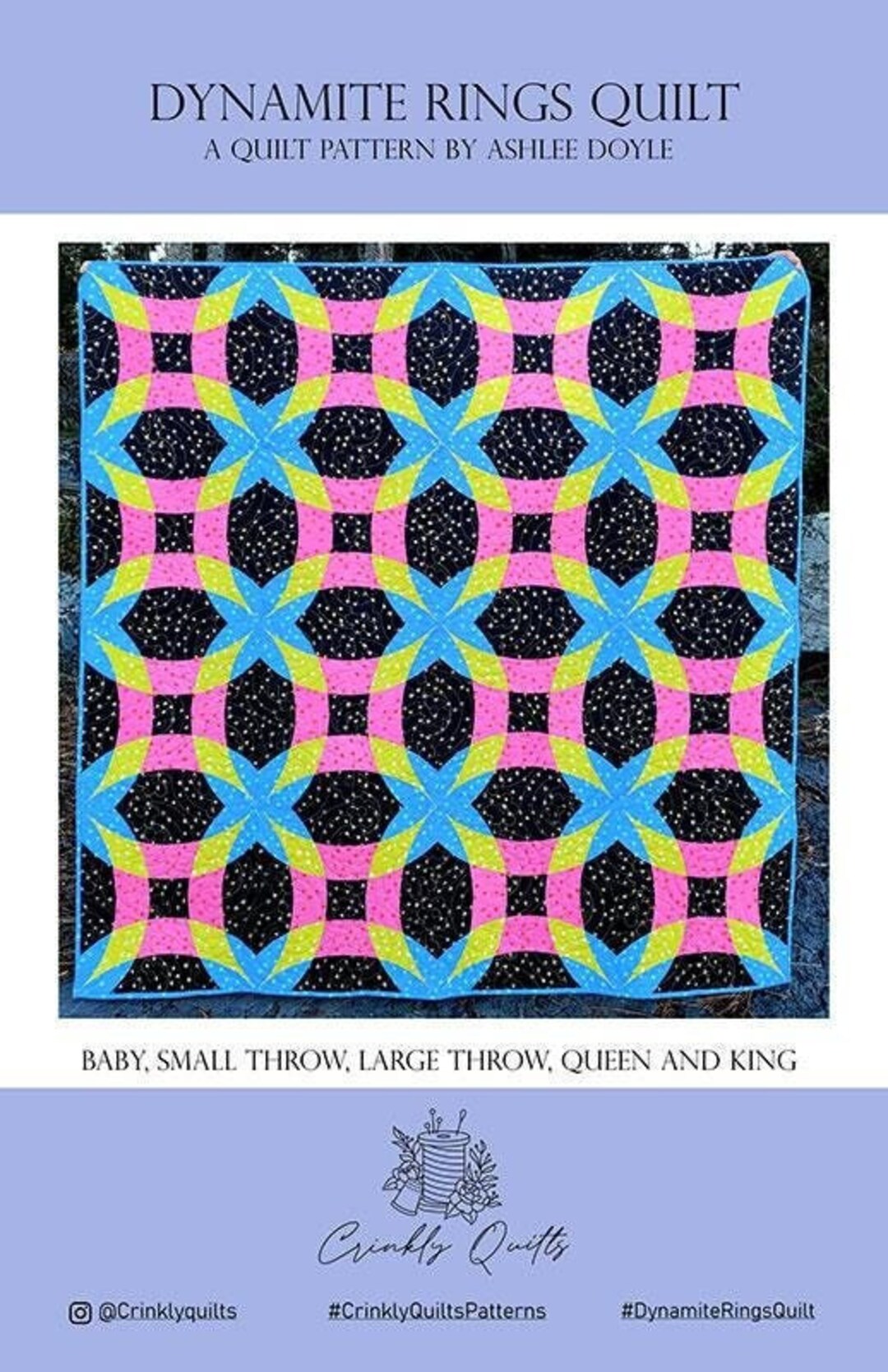Dynamite Rings Quilt Pattern by Ashlee Doyle - Crinkly Quilts - Fat ...