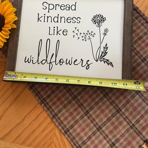 Spread Kindness Wood Sign, Wildflower Decor, Wildflower Wood Decor ...