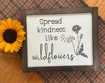 Spread Kindness Like Wildflowers Plaque - Etsy