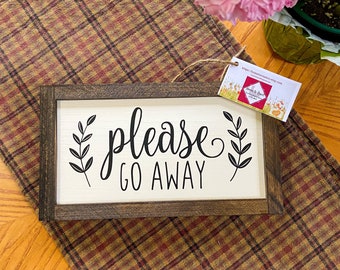 Please Go Away Sign - Etsy