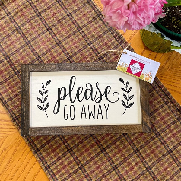 Please Go Away Sign - Etsy