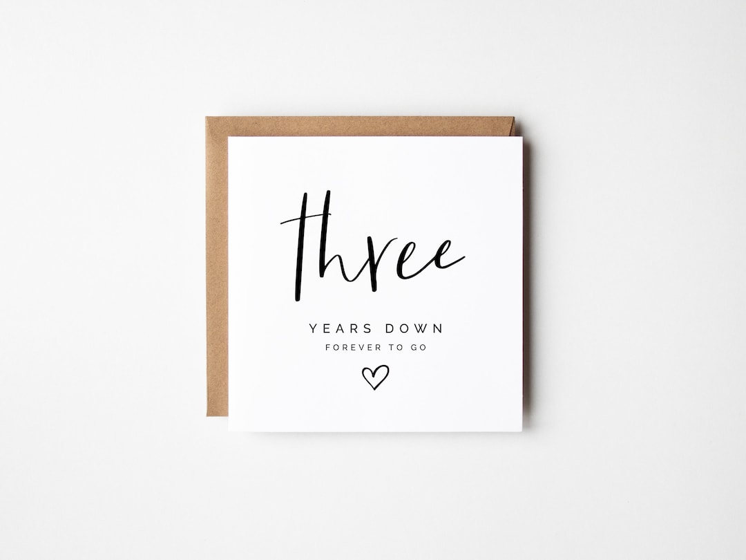 Happy 3rd Anniversary Card, Three Years Down Forever to Go, Editable ...