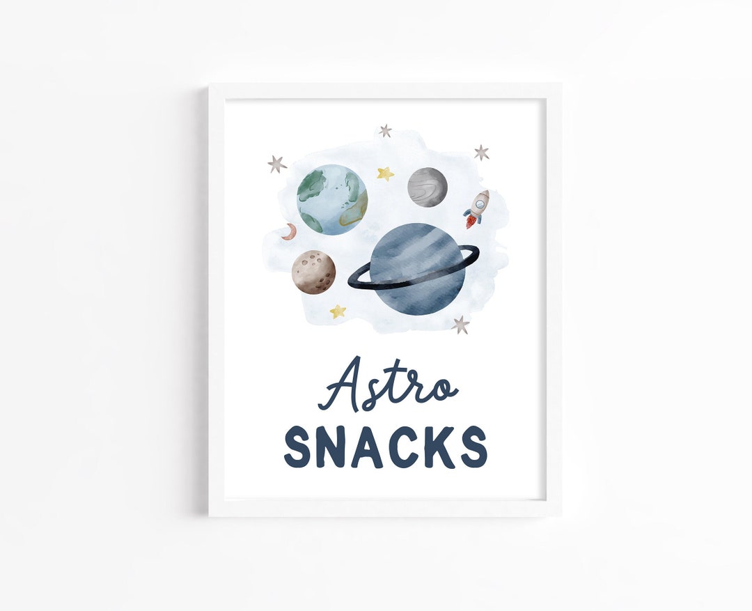 Astro Snacks Space Party Sign Outer Space Birthday Sign Astronaut ...