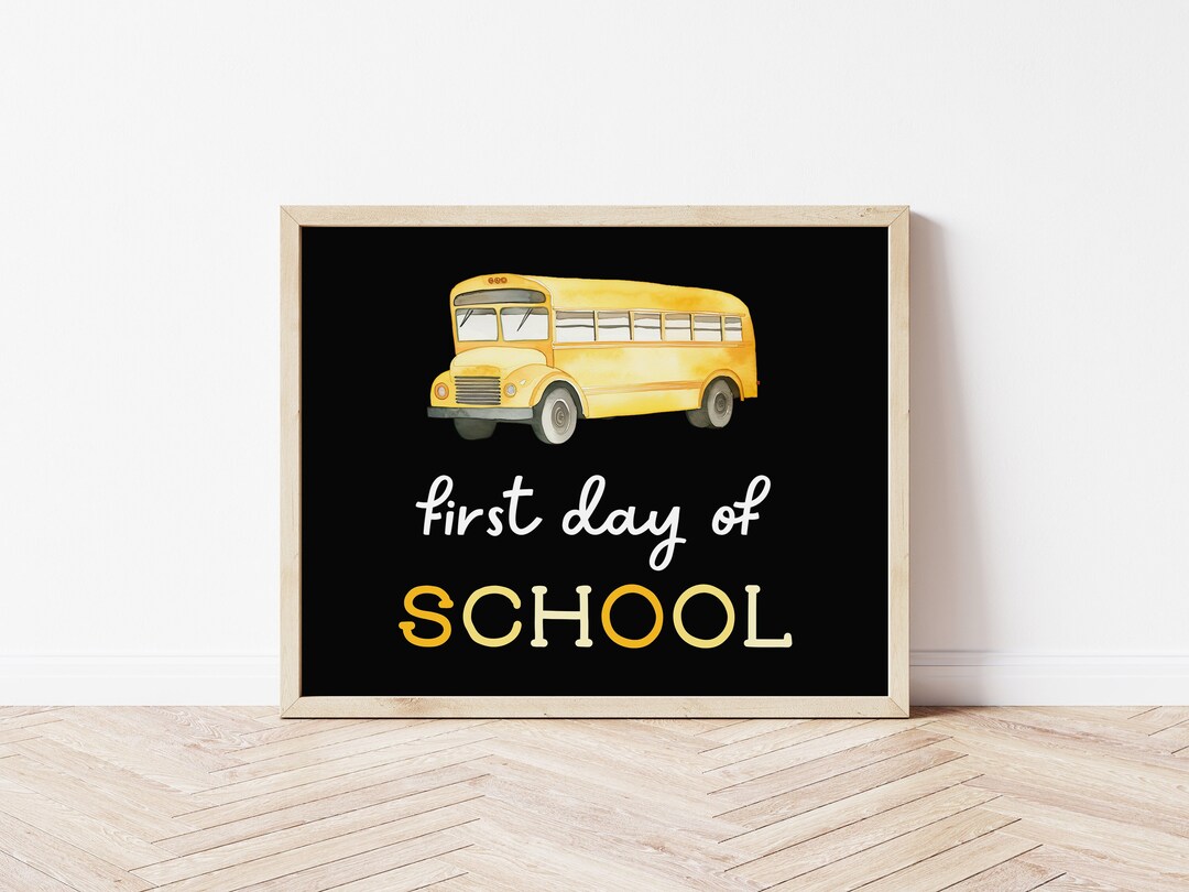 Back to School Sign, Editable First Day Chalkboard Poster Instant ...
