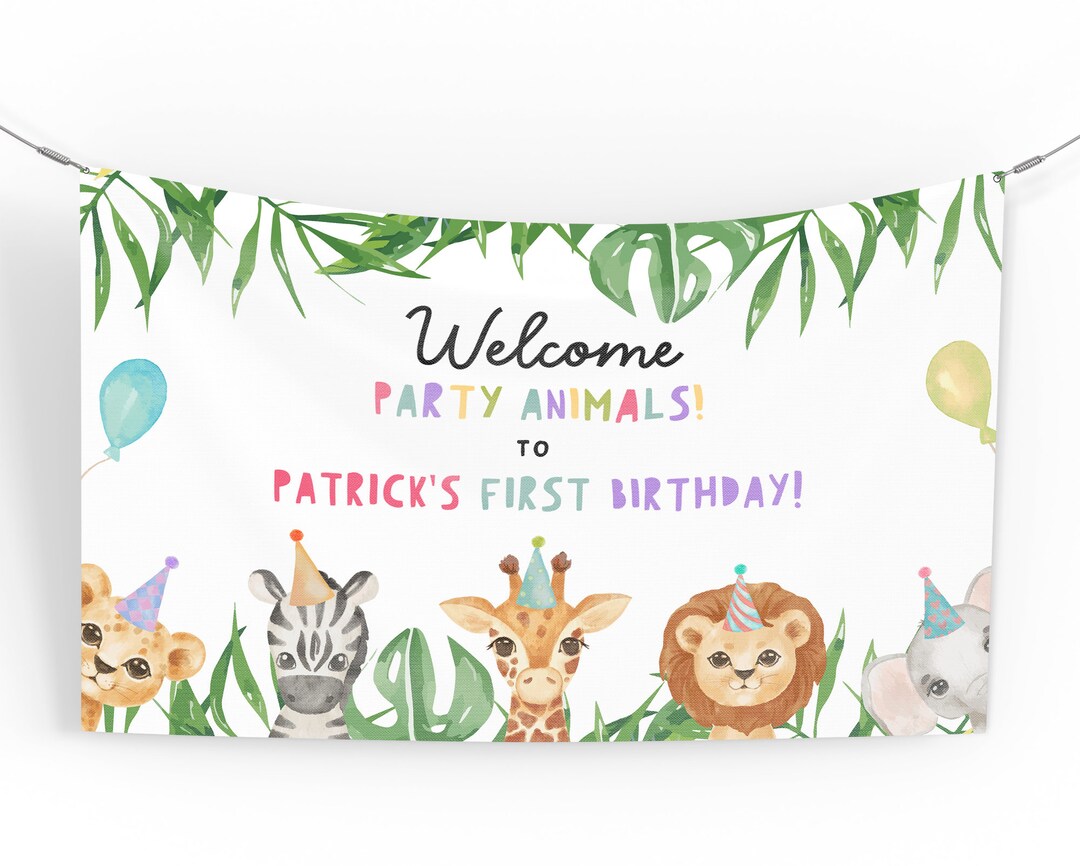 Editable Party Animals Birthday Backdrop Banner, Safari Animals Welcome ...
