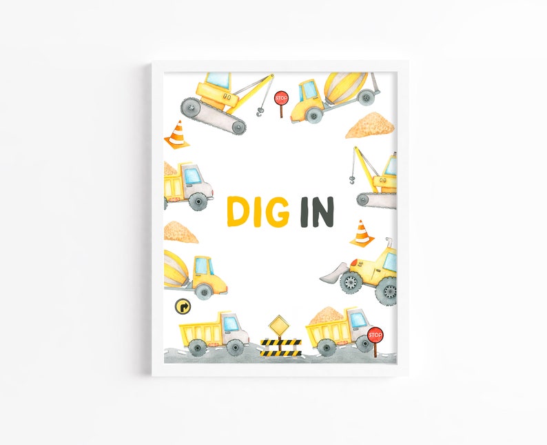 Dig in Construction Birthday Sign Food Table Sign - Etsy