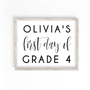 First Day of Grade 4 Sign, Printable First Day Sign, Back to School ...