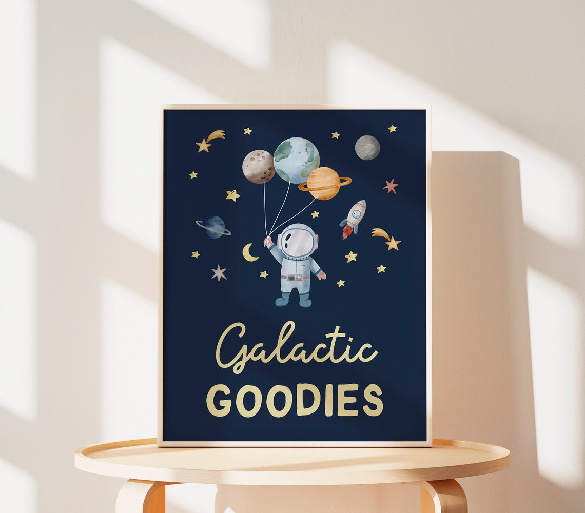 Galactic Goodies Space Party Sign Outer Space Birthday Sign Astronaut ...