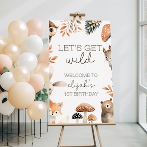 Let's Get Wild Birthday Welcome Sign, Woodland Animals Editable ...