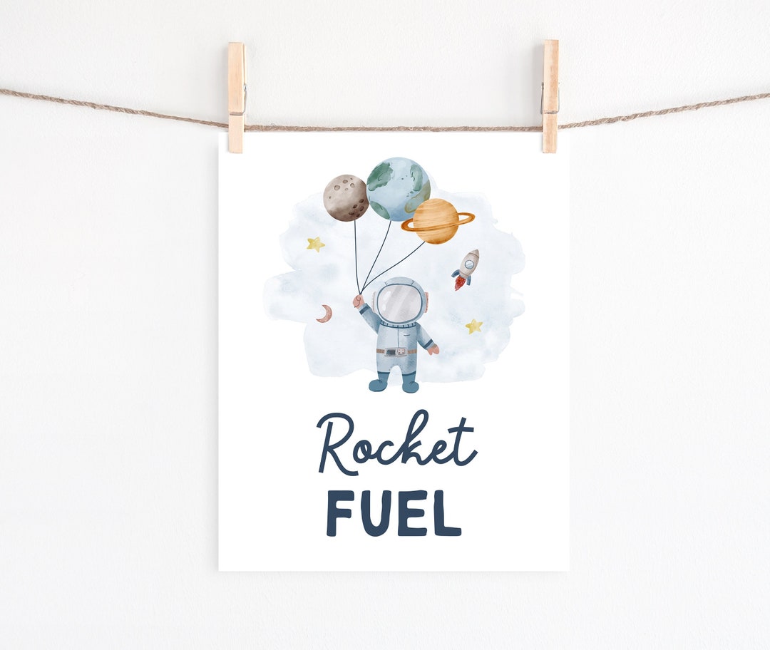 Rocket Fuel Space Party Sign Outer Space Birthday Sign Astronaut Galaxy ...