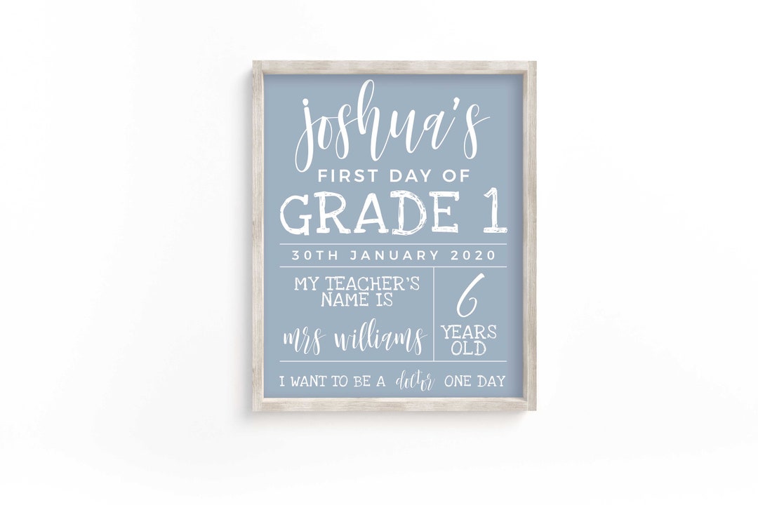 First Day Grade 1 Sign, Printable First Day Sign, Editable Back to ...