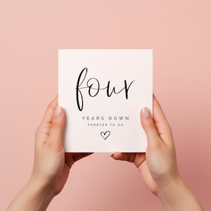 Happy 4th Anniversary Card, Four Years Down Forever to Go, Editable ...