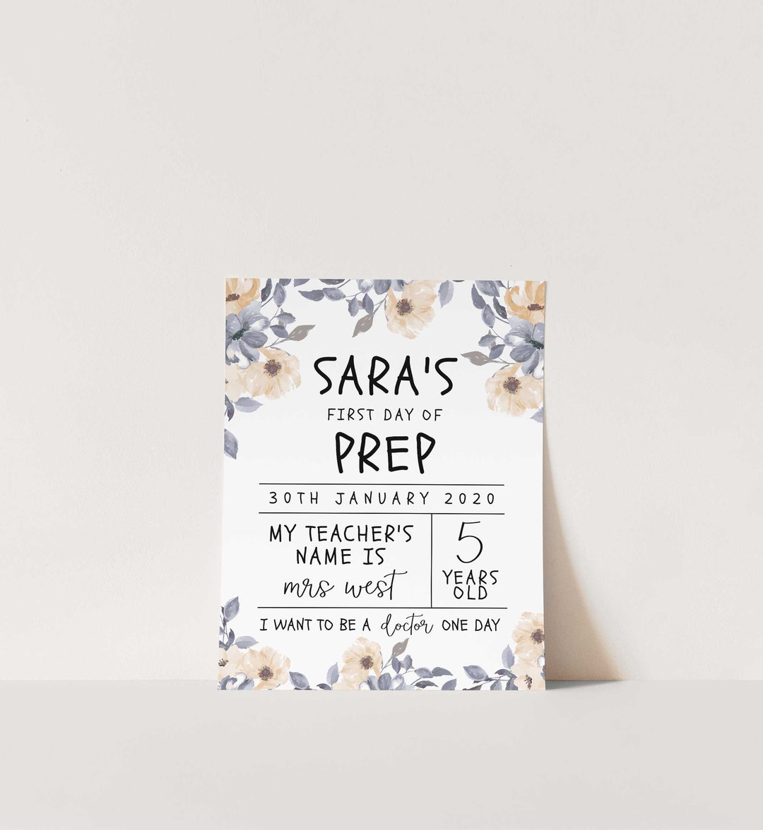 First Day of Prep Sign, Printable First Day Sign, Editable Back to ...