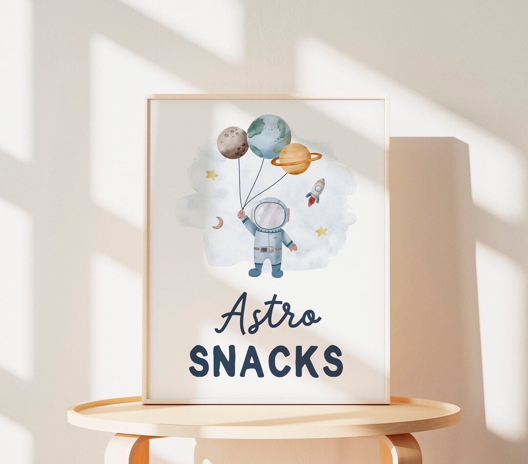 Astro Snacks Space Party Sign Outer Space Birthday Sign Astronaut ...