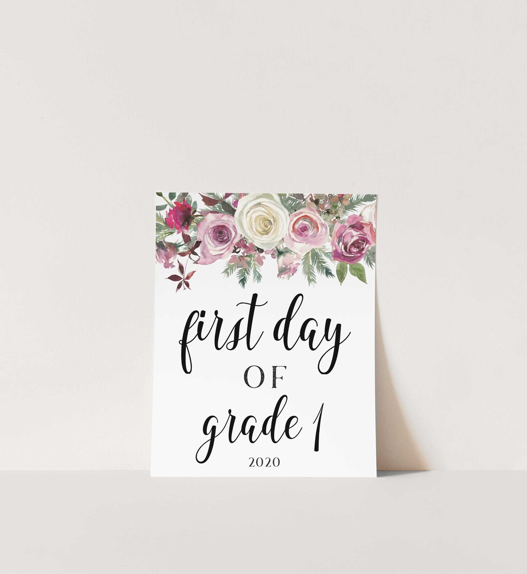 First Day Grade 1 Sign, Printable First Day Sign, Editable Back to ...