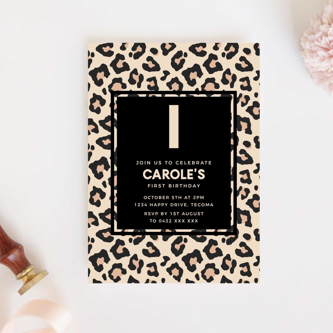 Editable Leopard Print 1st Birthday Party Invitation Download Printable ...