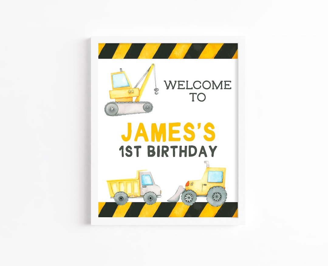 Editable Construction Birthday Party Sign, Dump Truck Welcome Sign ...