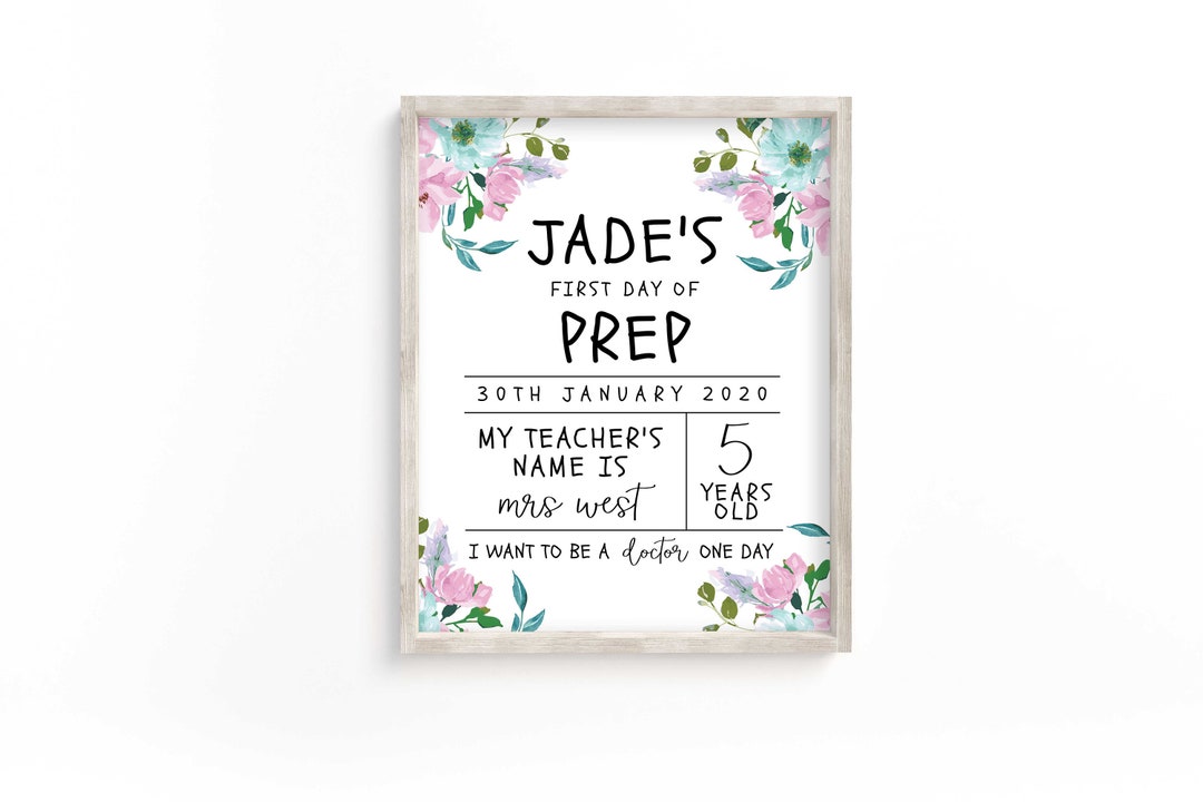 First Day of Prep Sign, Printable First Day Sign, Editable Back to ...