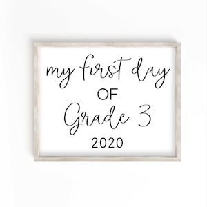 First Day of Grade 3 Sign, Printable First Day Sign, Back to School ...