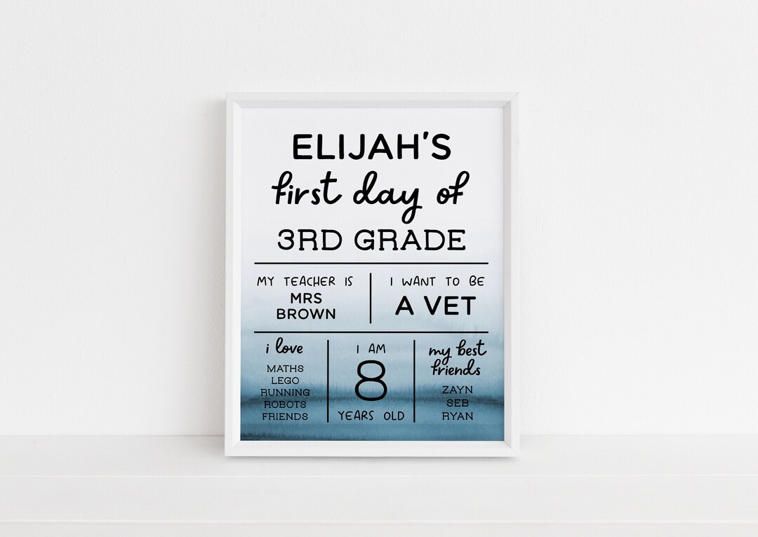 First Day of School Sign - Watercolor Blue Editable Any Grade Template ...