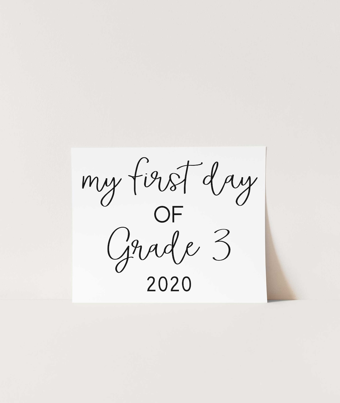 First Day of Grade 3 Sign, Printable First Day Sign, Back to School ...