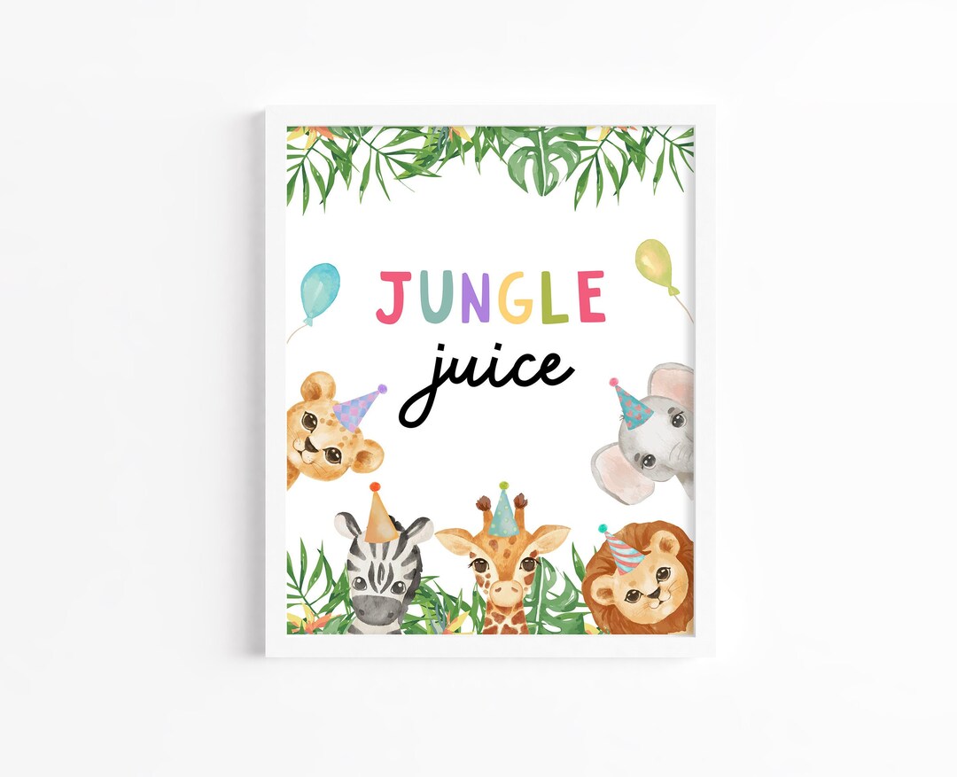 Jungle Juice Birthday Sign, Party Animal Safari Birthday Drinks Table ...