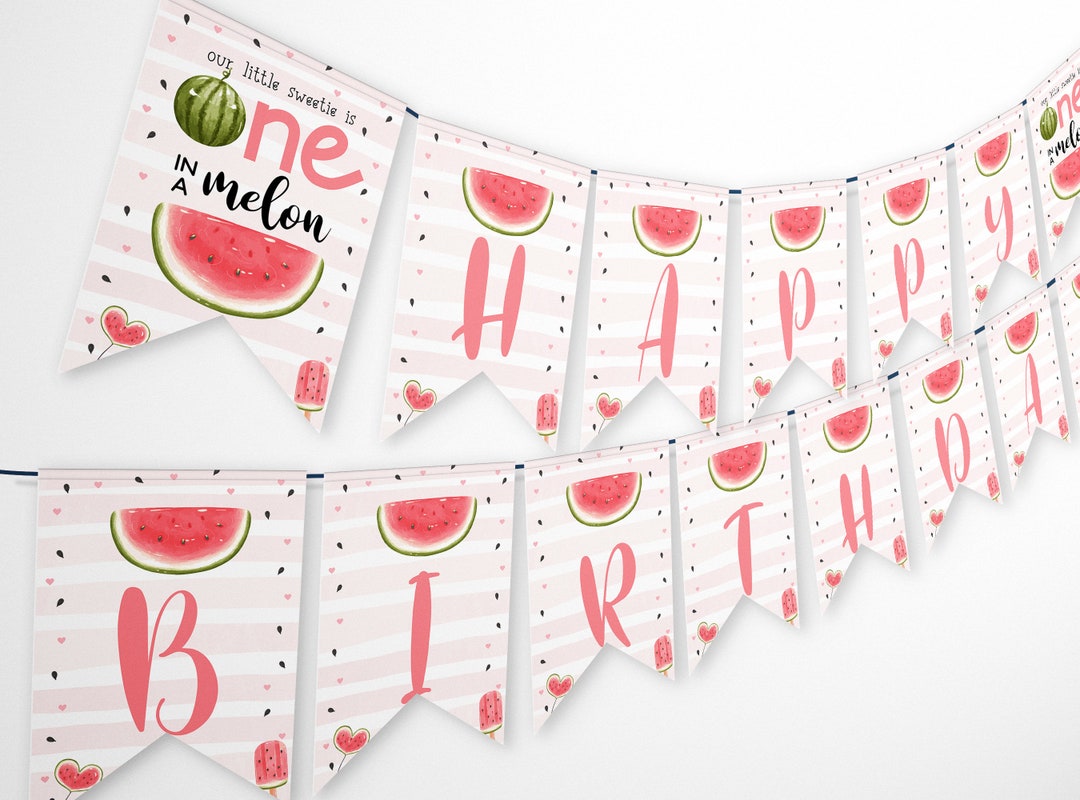 One in A Melon Happy Birthday Banner, Editable Digital Download 1st ...