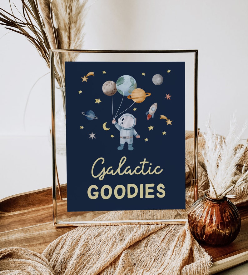 Galactic Goodies Space Party Sign Outer Space Birthday Sign Astronaut ...