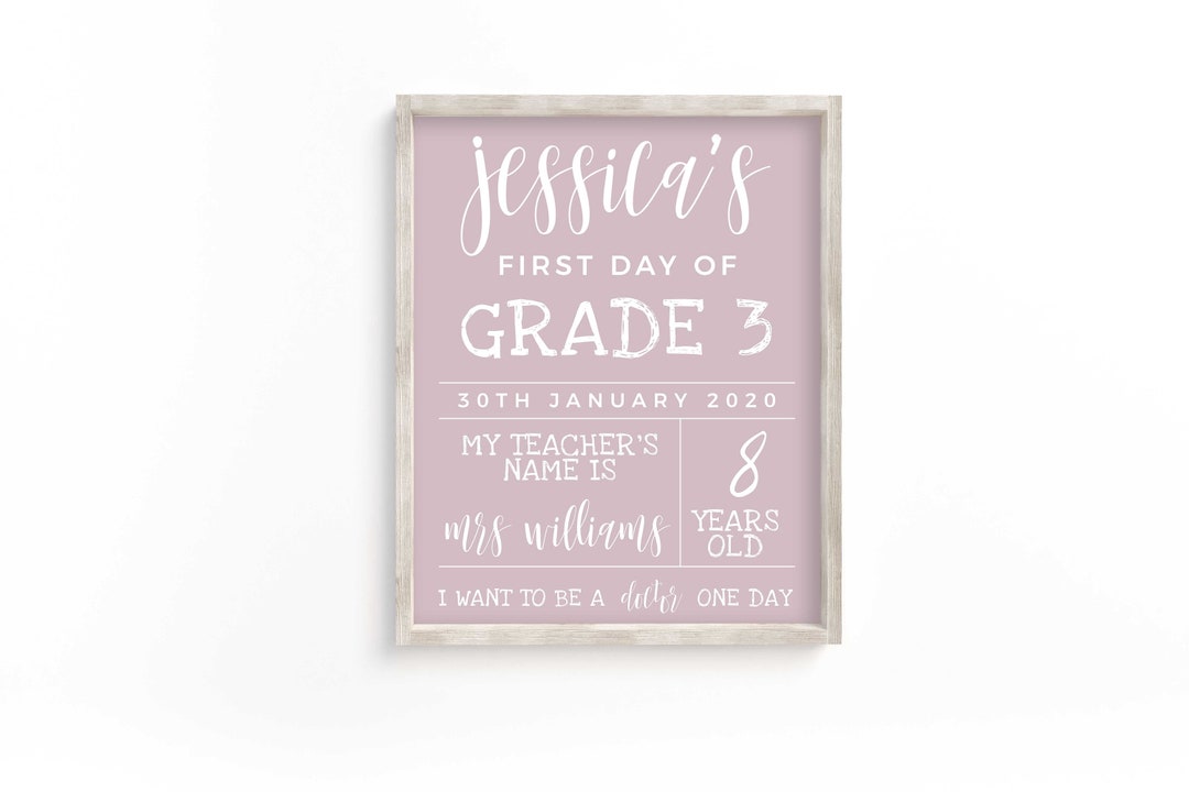 First Day of Grade 3 Sign, Printable First Day Sign, Editable Back to ...