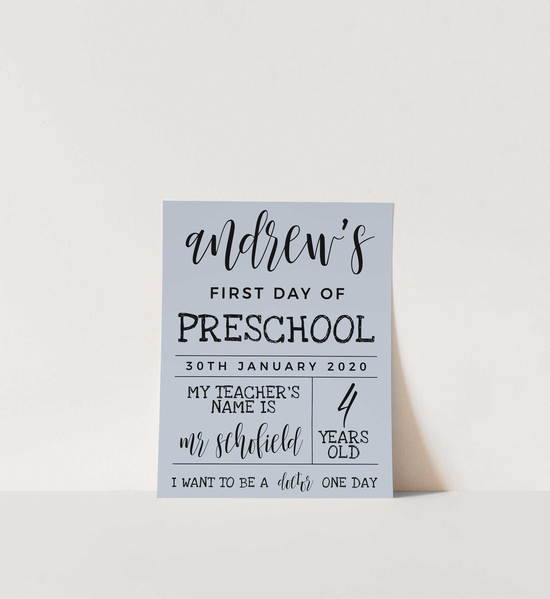 First Day of Preschool Sign, Printable First Day Sign, Editable Back to ...