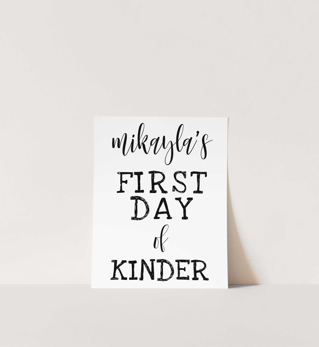 First Day Of Kindergarten Sign Printable First Day Sign Back Etsy first-day-of-kindergarten-sign-printable-first-day-sign-back-etsy
