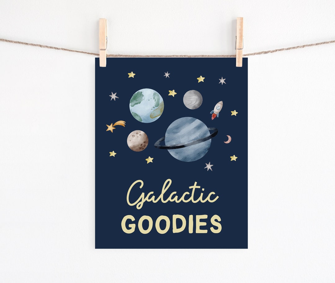 Galactic Goodies Space Party Sign Outer Space Birthday Sign Astronaut ...