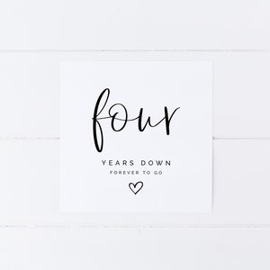 Happy 4th Anniversary Card, Four Years Down Forever to Go, Editable ...