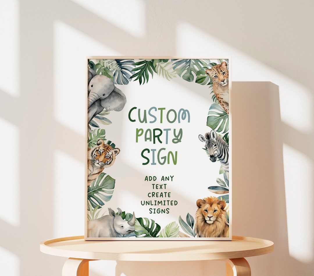 Custom Safari Party Table Sign, 8x10 Editable Printable DIY Jungle Zoo ...