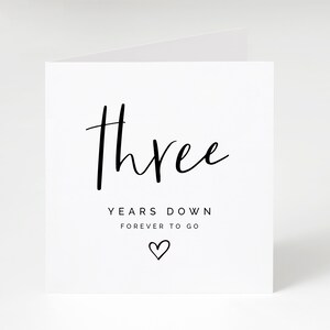 Happy 3rd Anniversary Card, Three Years Down Forever to Go, Editable ...