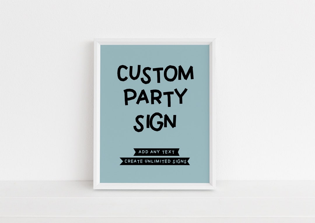 Blue Custom Party Sign INSTANT DOWNLOAD Printable Birthday Party Table ...