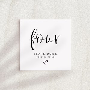 Happy 4th Anniversary Card, Four Years Down Forever to Go, Editable ...