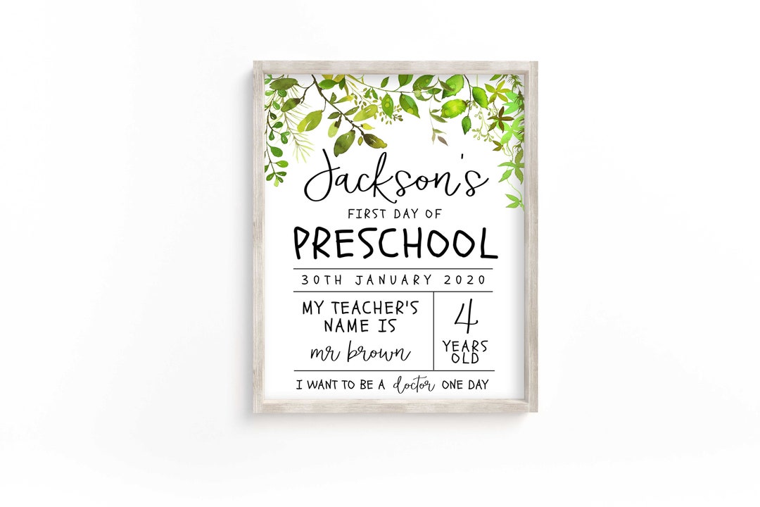 First Day of Preschool Sign, Printable First Day Sign, Editable Back to ...