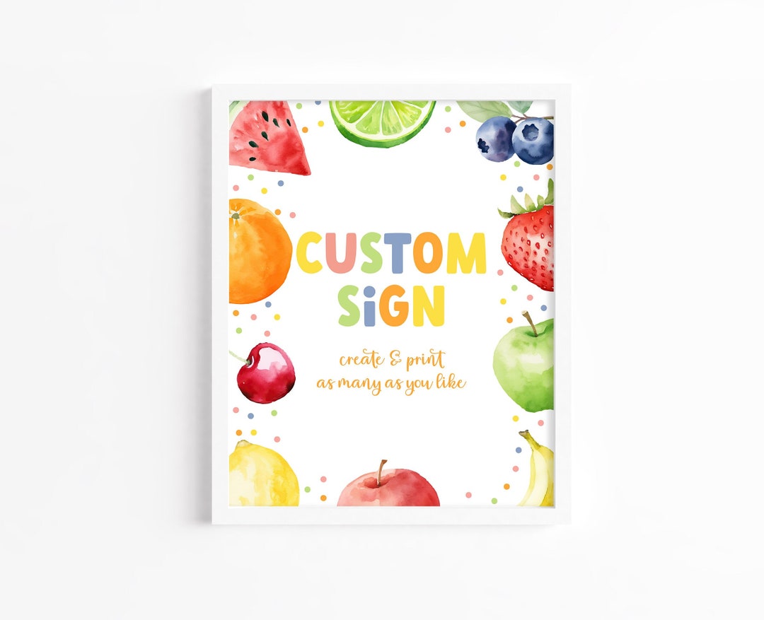 Fruit Party Table Sign, Custom Text Editable Template Tutti Fruity ...