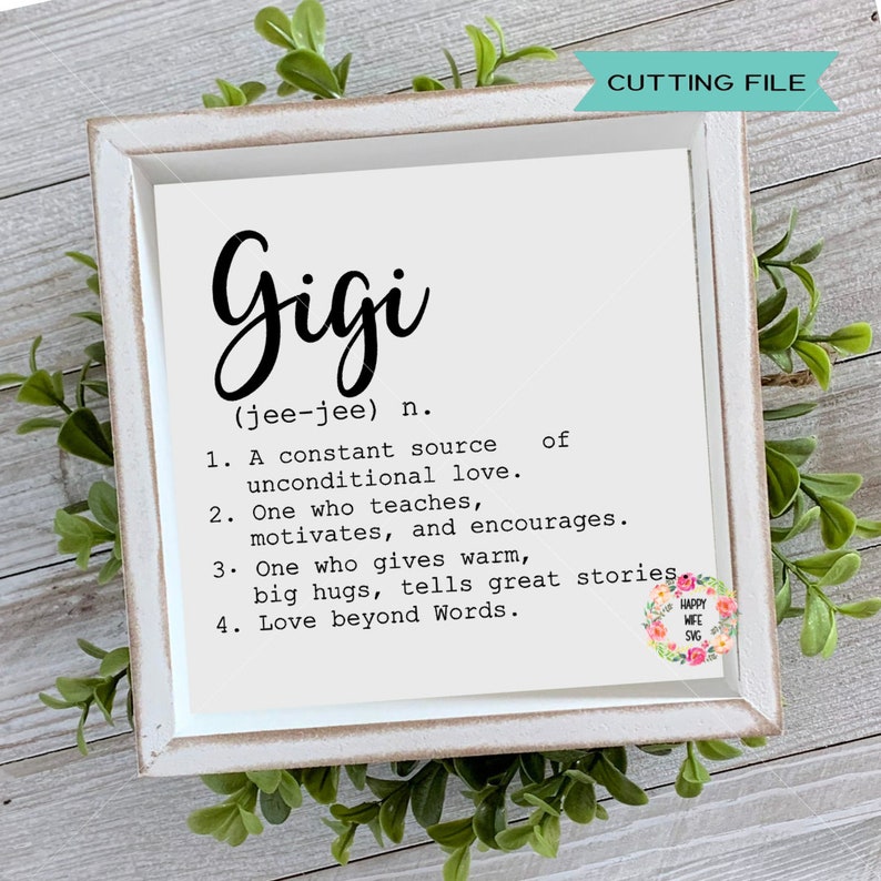 Grandma Svg Gigi Meaning Svg Gigi Svg Grandma Definition Etsy