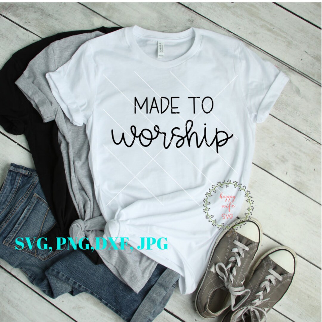 Hecho para adorar SVG, Adoración Svg, Svg religioso, Svg cristiano ...